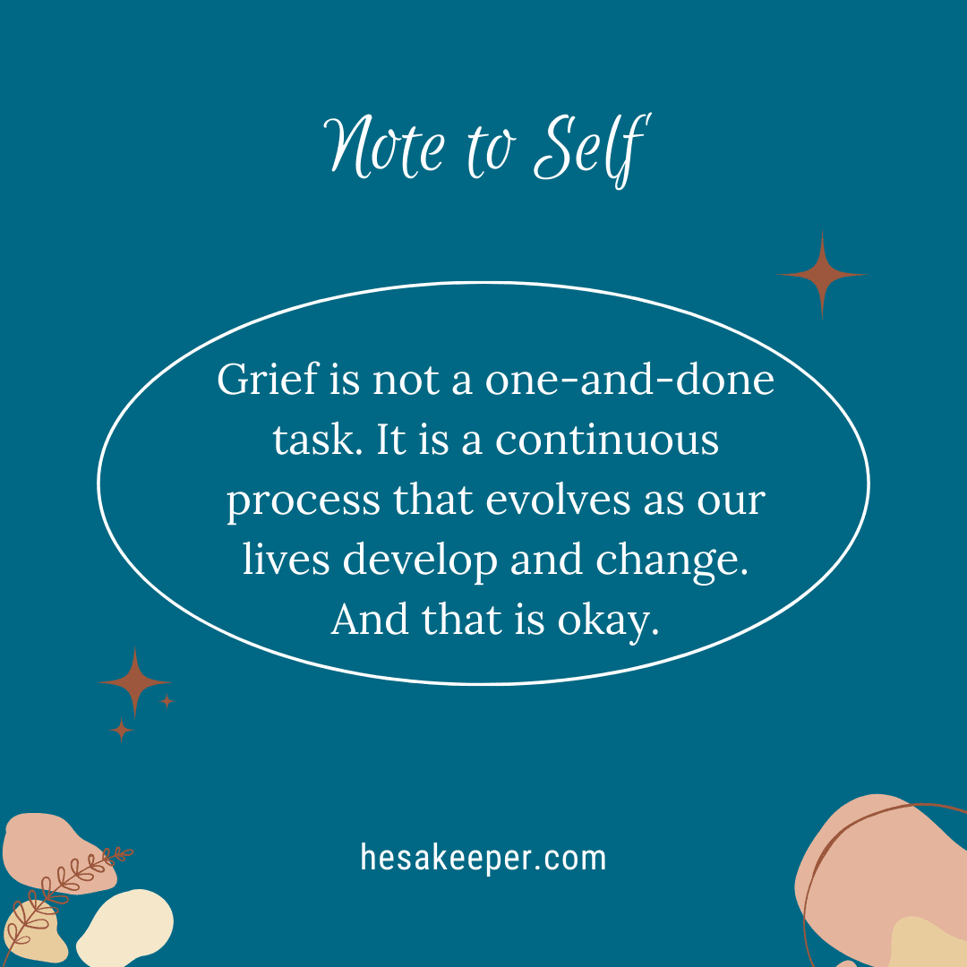 Give Yourself Permission to Grieve - He's A Keeper