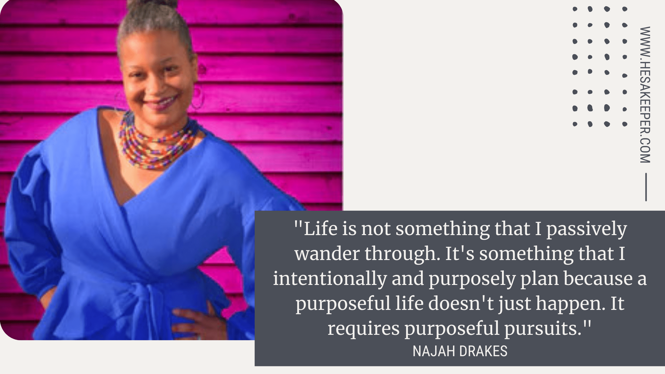 Najah’s Journey to Living Purposefully - He's A Keeper